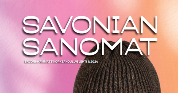 Lue uusi Savonian Sanomat! - Savonia-AMK